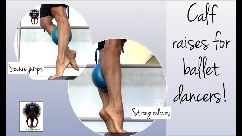 Best calf raises for ballet dancers! For all shaped feet and legs ...